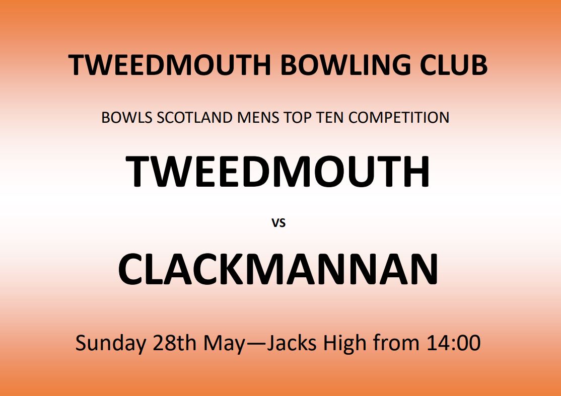 The Boys are Back in Town - Tweedmouth Bowling Club